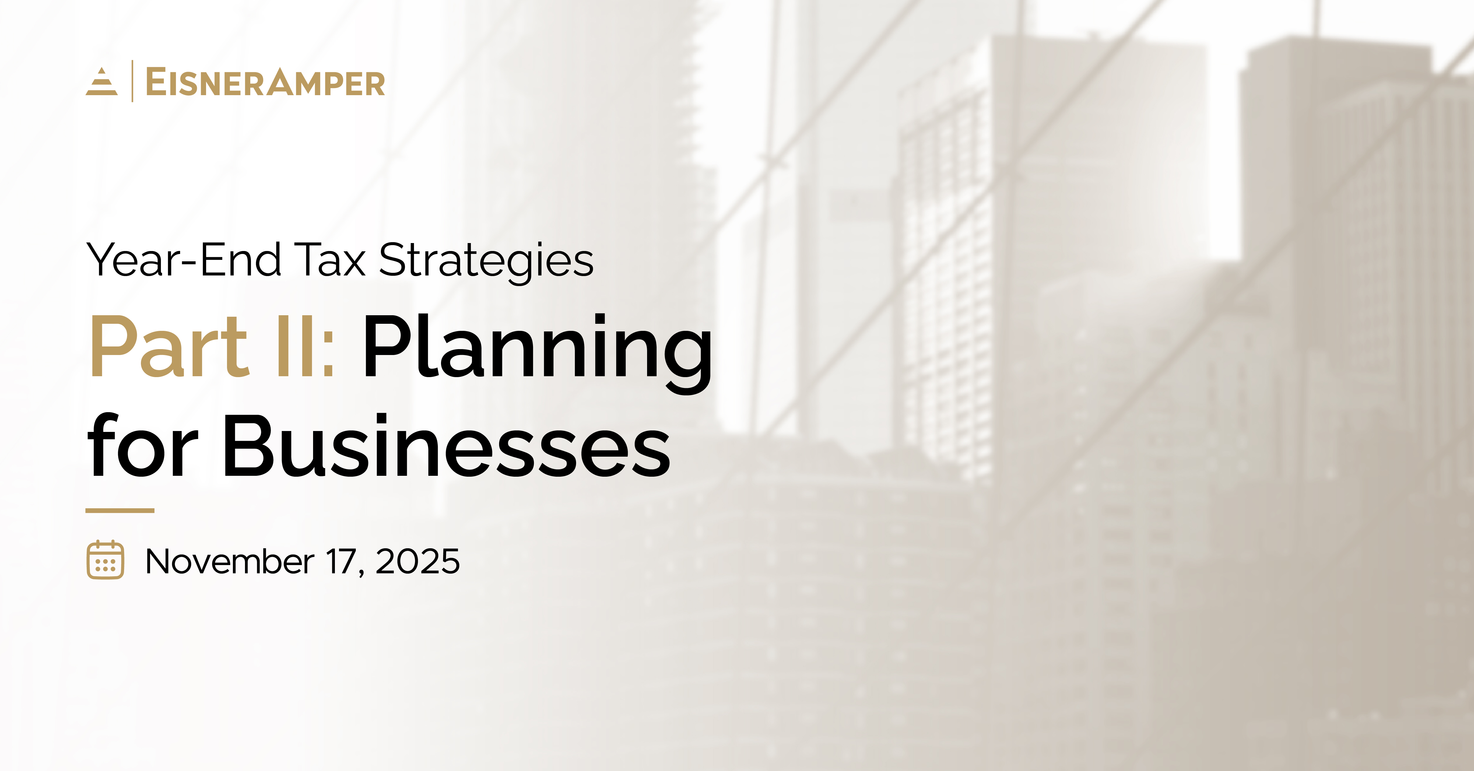 2025 Year-End Tax Planning Strategies for Businesses | On-Demand