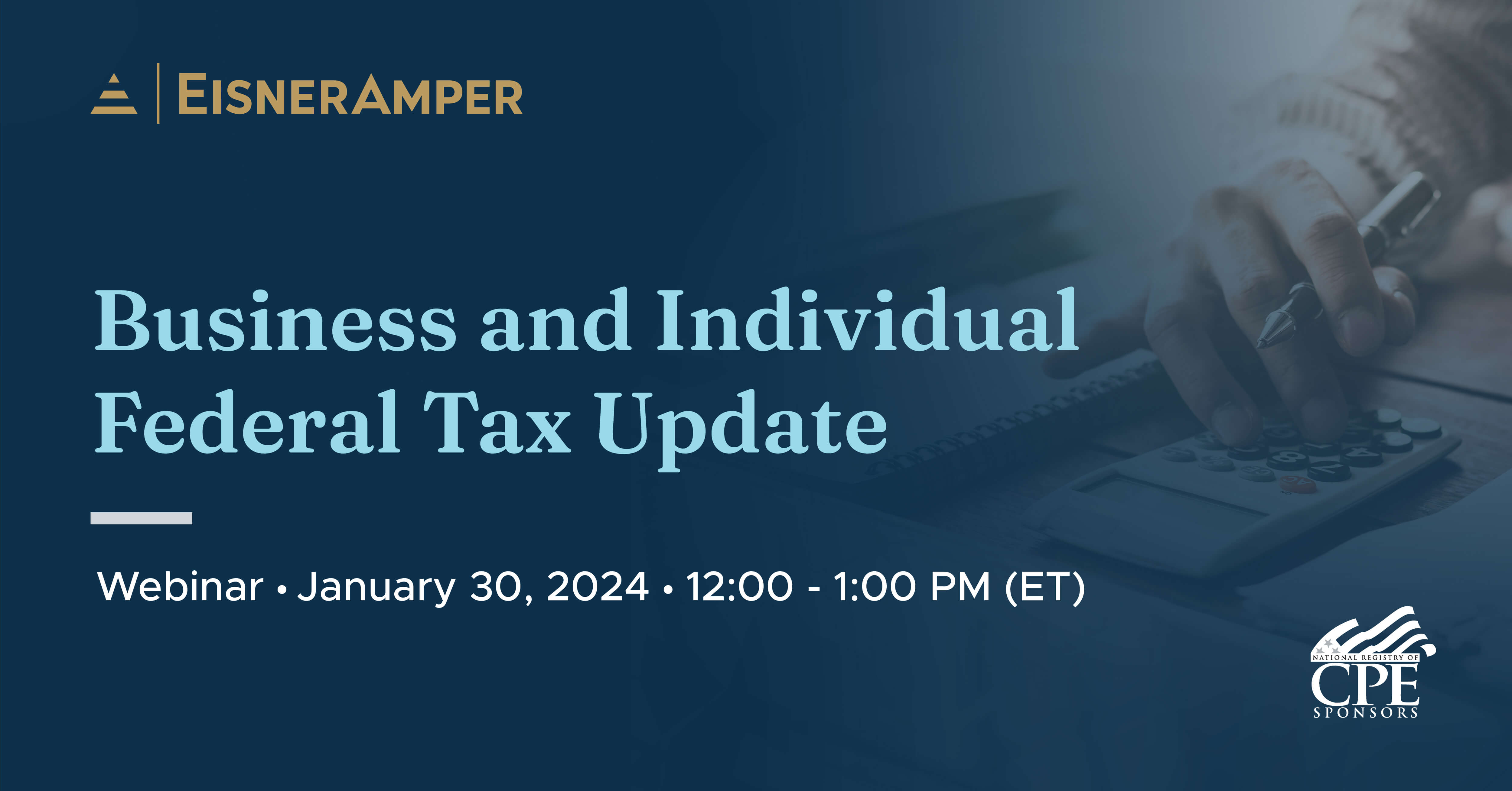 Business and Individual Federal Tax Update | On-Demand