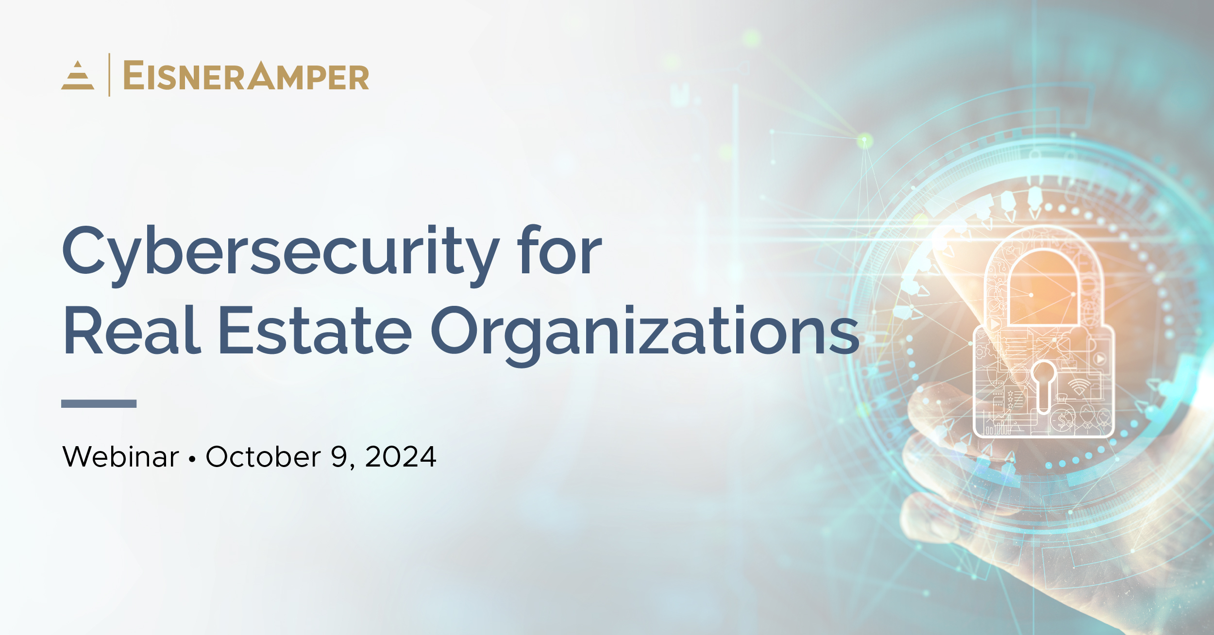 EisnerAmper On-Demand Webinar | Cybersecurity for Real Estate Organizations