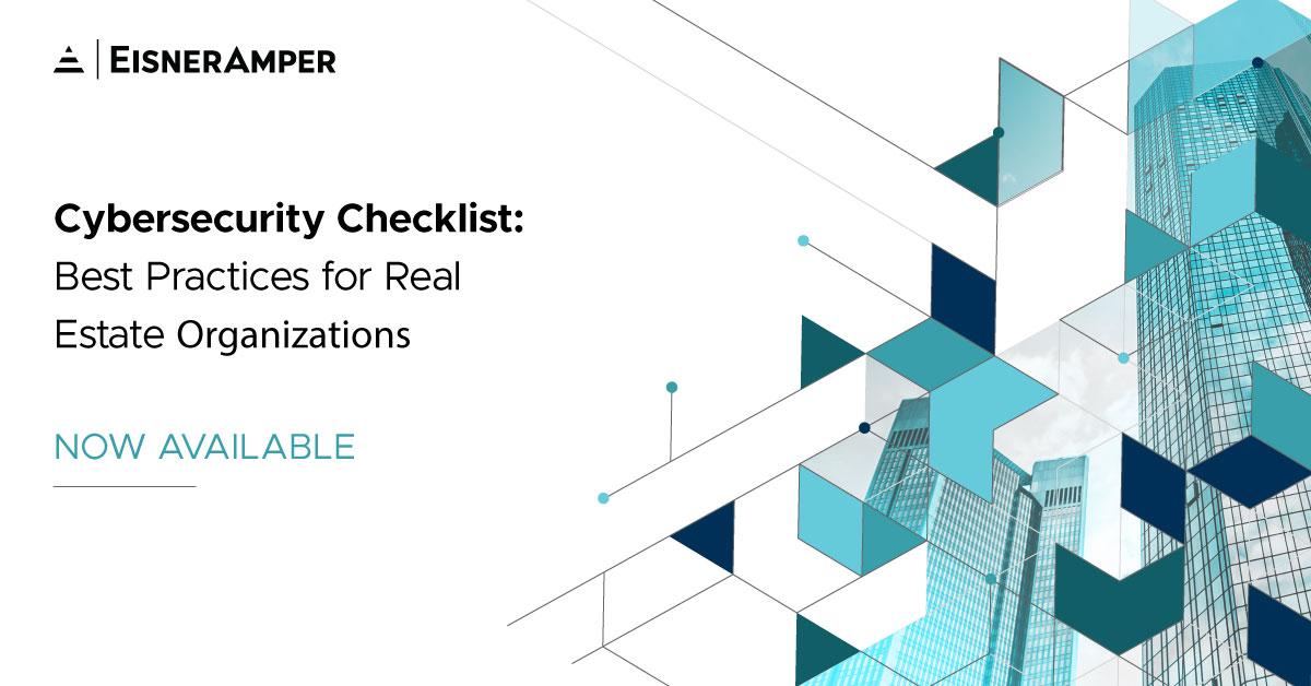 Cybersecurity Best Practices for Real Estate Organizations | EisnerAmper